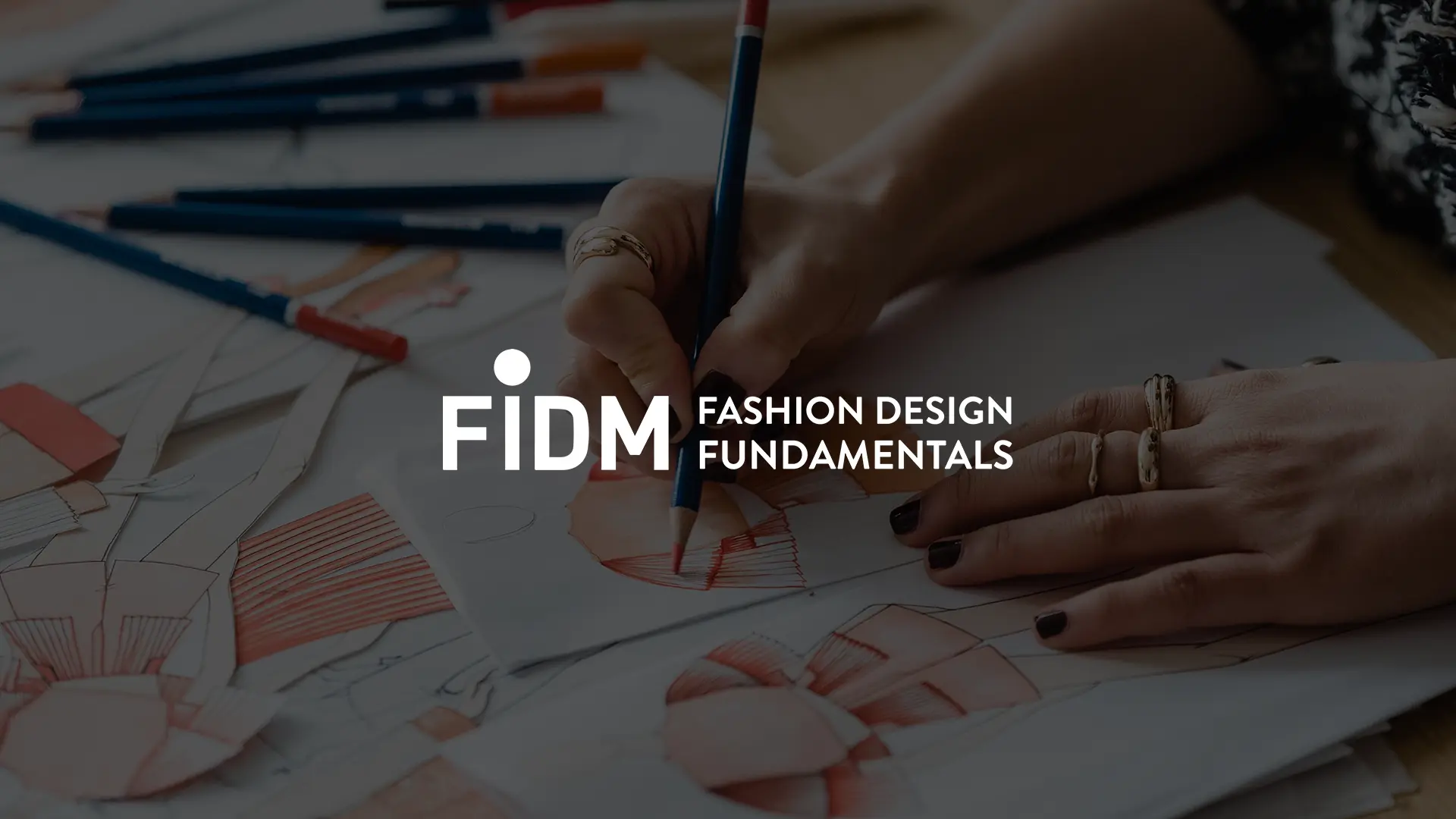 FIDM | Fashion Design Fundamentals - Yellowbrick